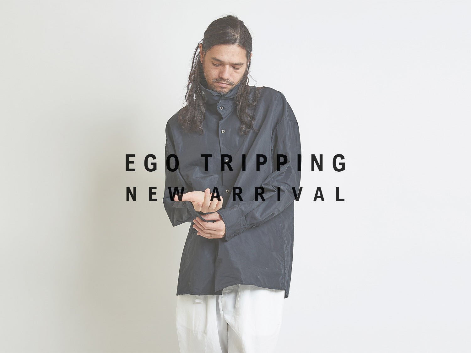 EGO TRIPPING NEW ARRIVAL – GARROT STORE