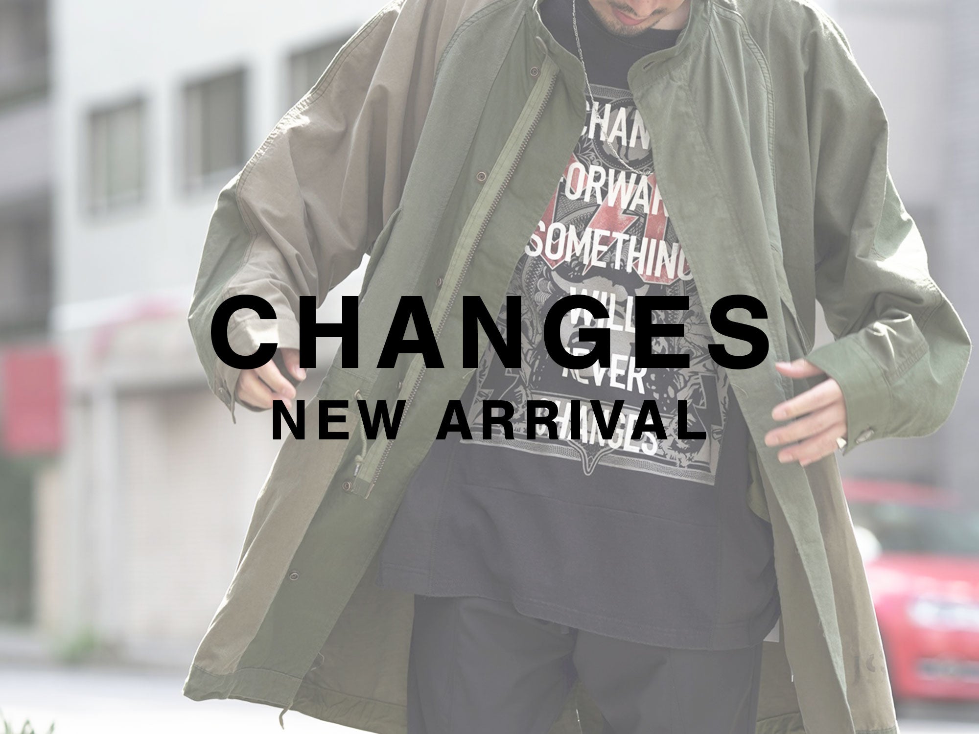 CHANGES NEW ARRIVAL チェンジーズ チェンジズ – GARROT STORE